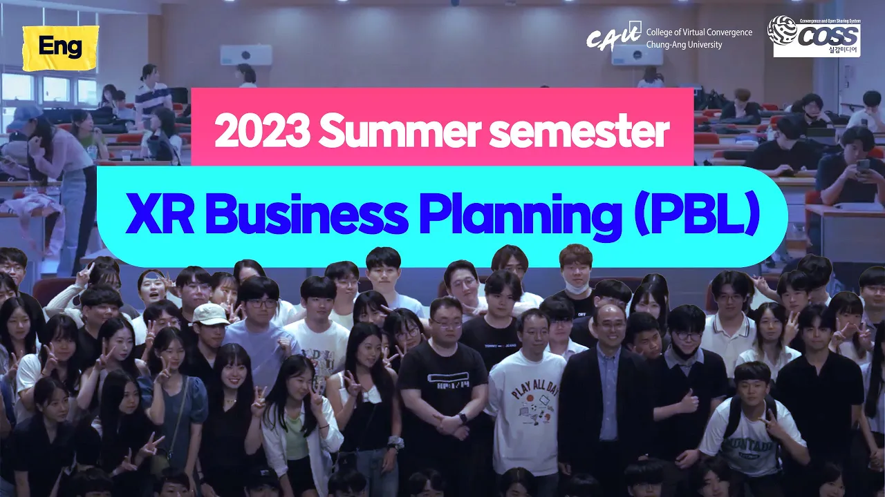 2023 Summer Semester XR Business Planning (PBL) – CAU Virtual Convergence